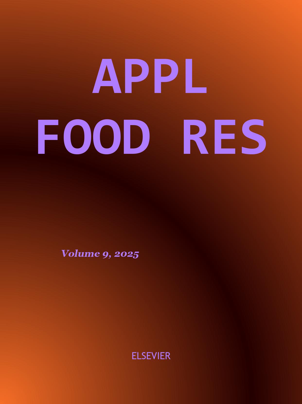 期刊影响因子2024/2025: Applied Food Research, APPL FOOD RES, ISSN:2772-5022, eISSN:2772-5022