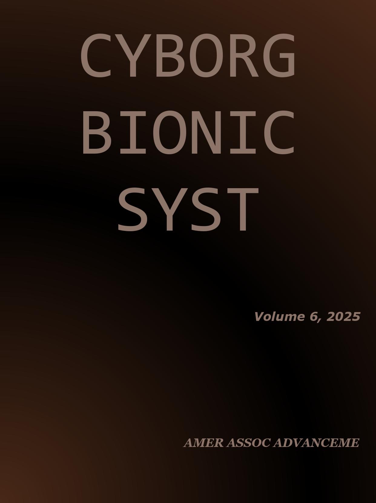 期刊影响因子2024/2025: Cyborg and Bionic Systems, CYBORG BIONIC SYST, ISSN:2097-1087, eISSN:2692-7632