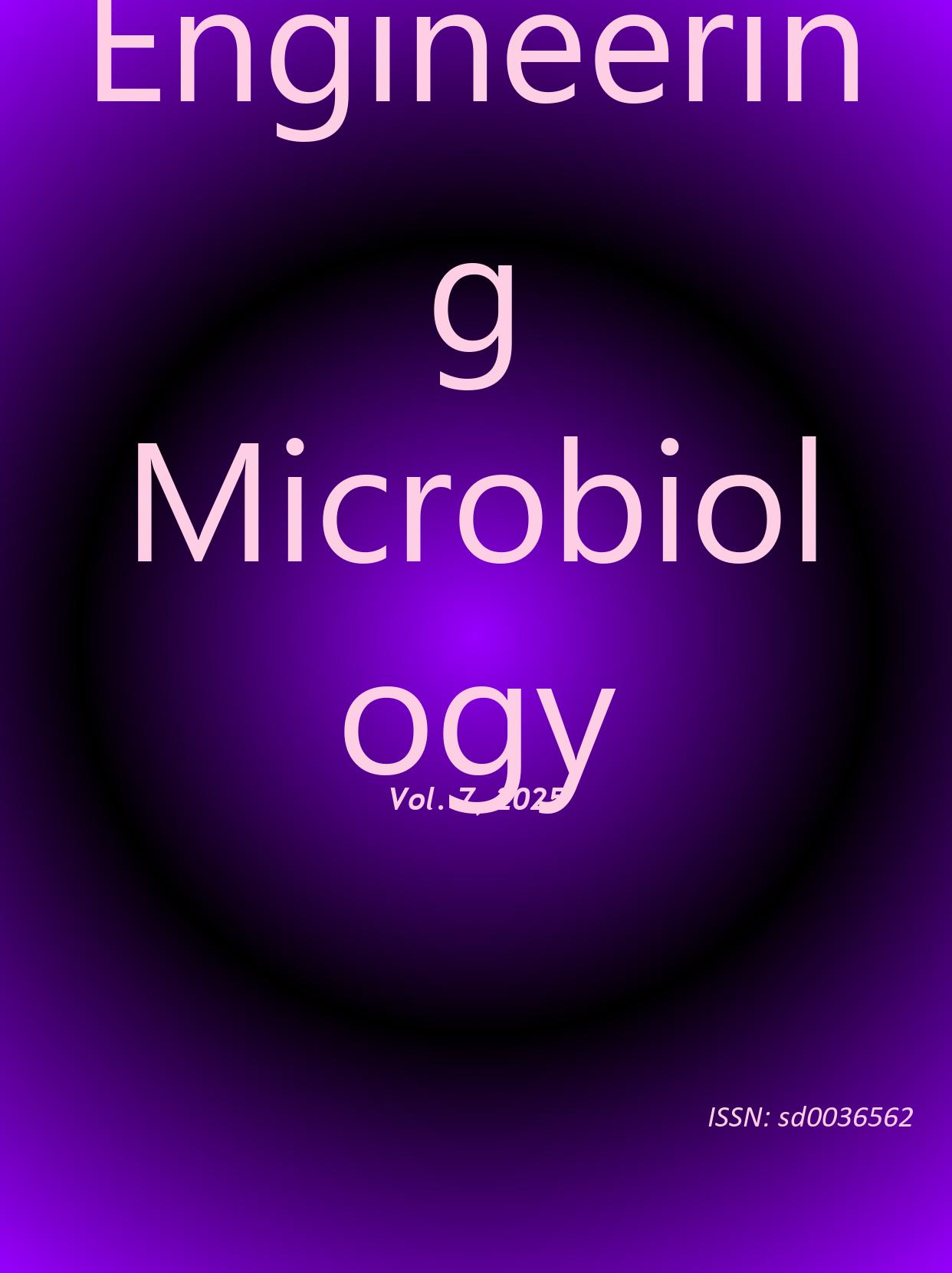 期刊影响因子2024/2025: Engineering Microbiology, , ISSN:-, eISSN: