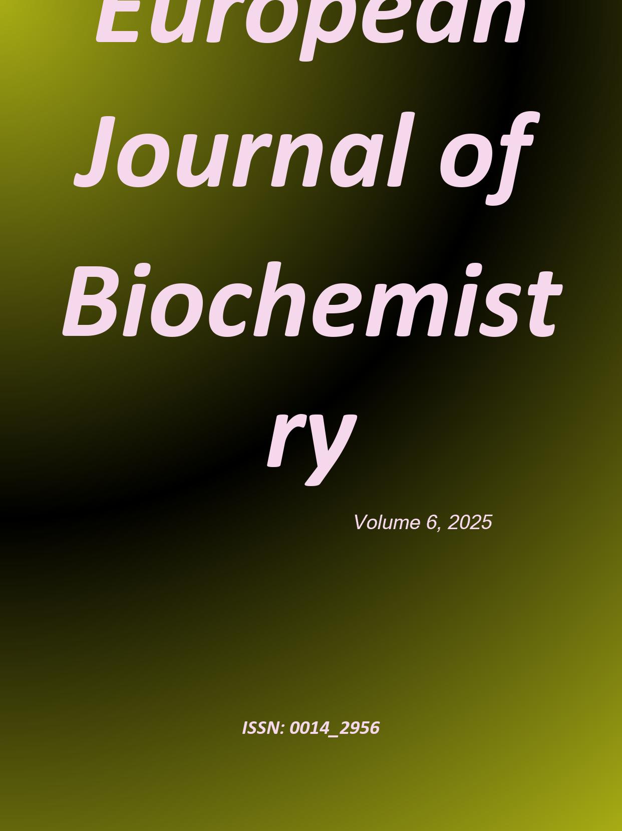 期刊影响因子2024/2025: European Journal of Biochemistry, , ISSN:0014-2956, eISSN: