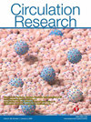 期刊影响因子2024/2025: CIRCULATION RESEARCH, CIRC RES, ISSN:0009-7330, eISSN ...