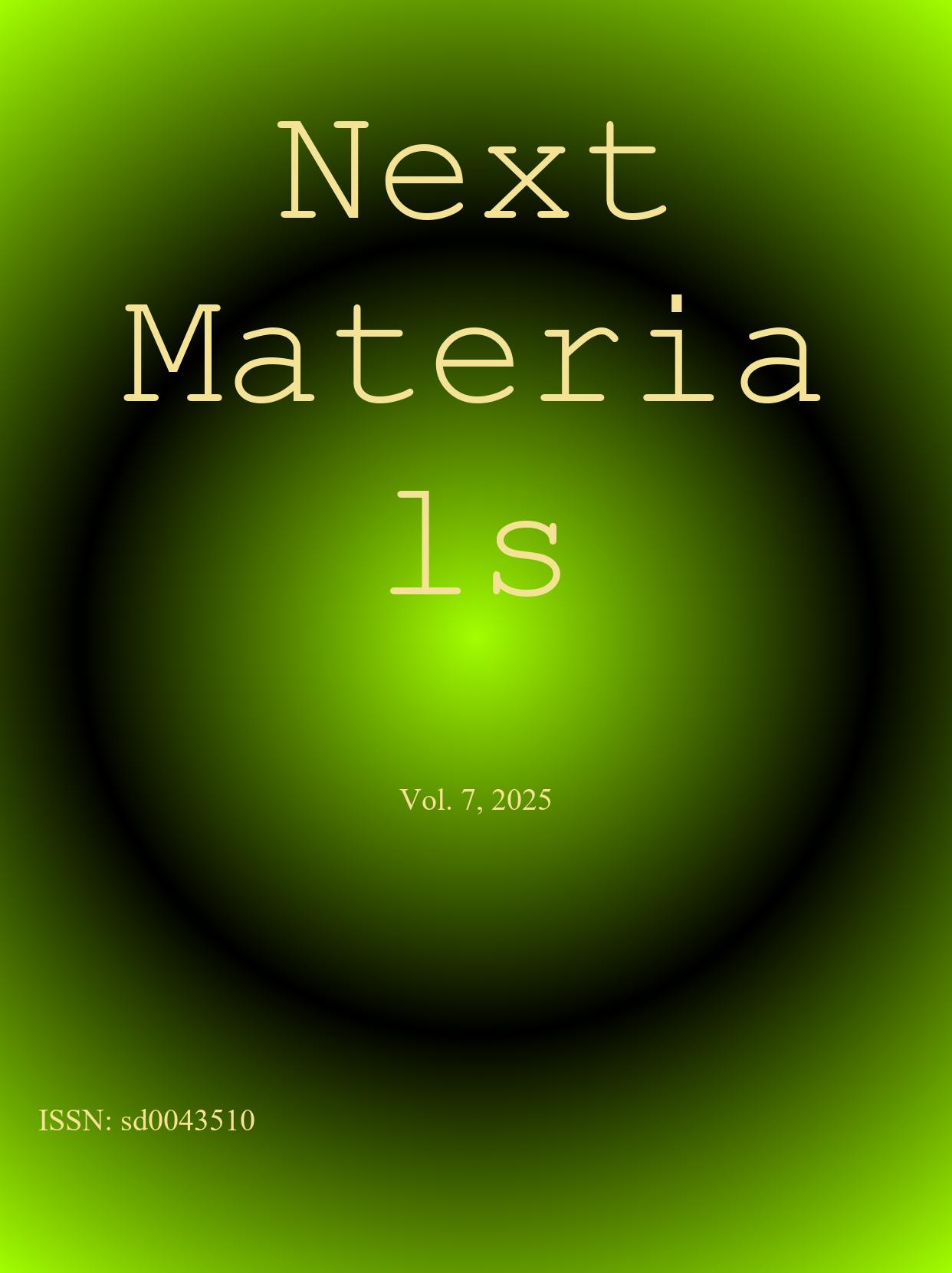 期刊影响因子2024/2025: Next Materials, , ISSN:-, eISSN: