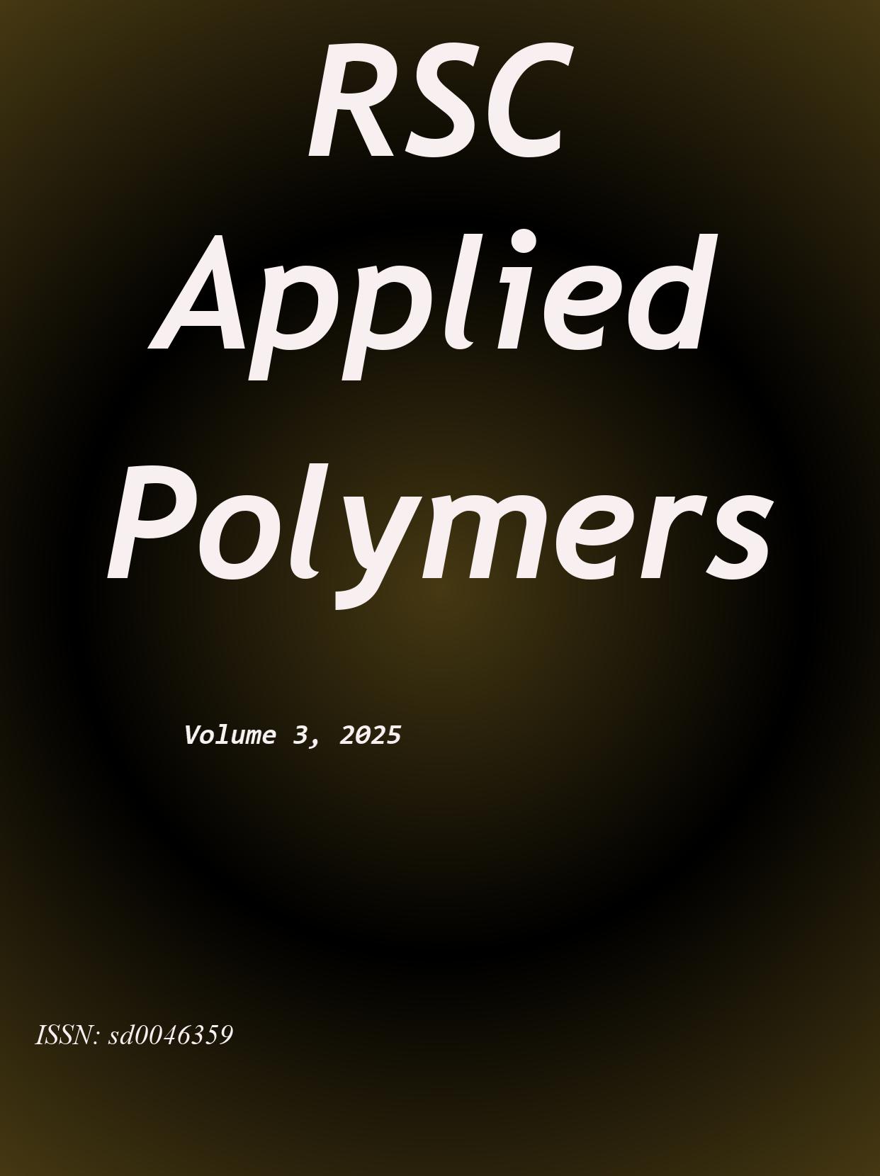 期刊影响因子2024/2025: RSC Applied Polymers, , ISSN:-, eISSN: