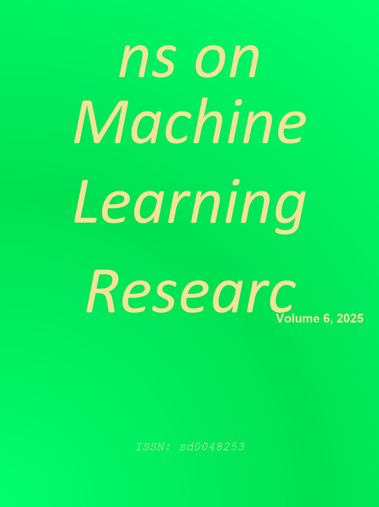期刊影响因子2024/2025: Transactions on Machine Learning Research, , ISSN ...
