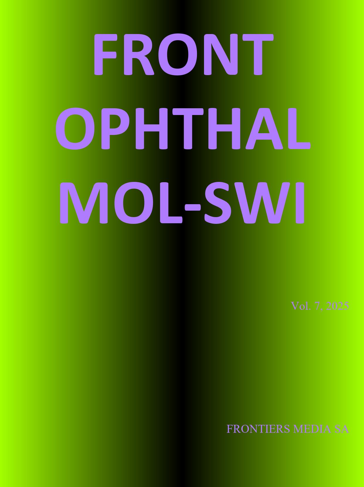 期刊影响因子2024/2025: Frontiers in Ophthalmology, FRONT OPHTHALMOL-SWI, ISSN ...